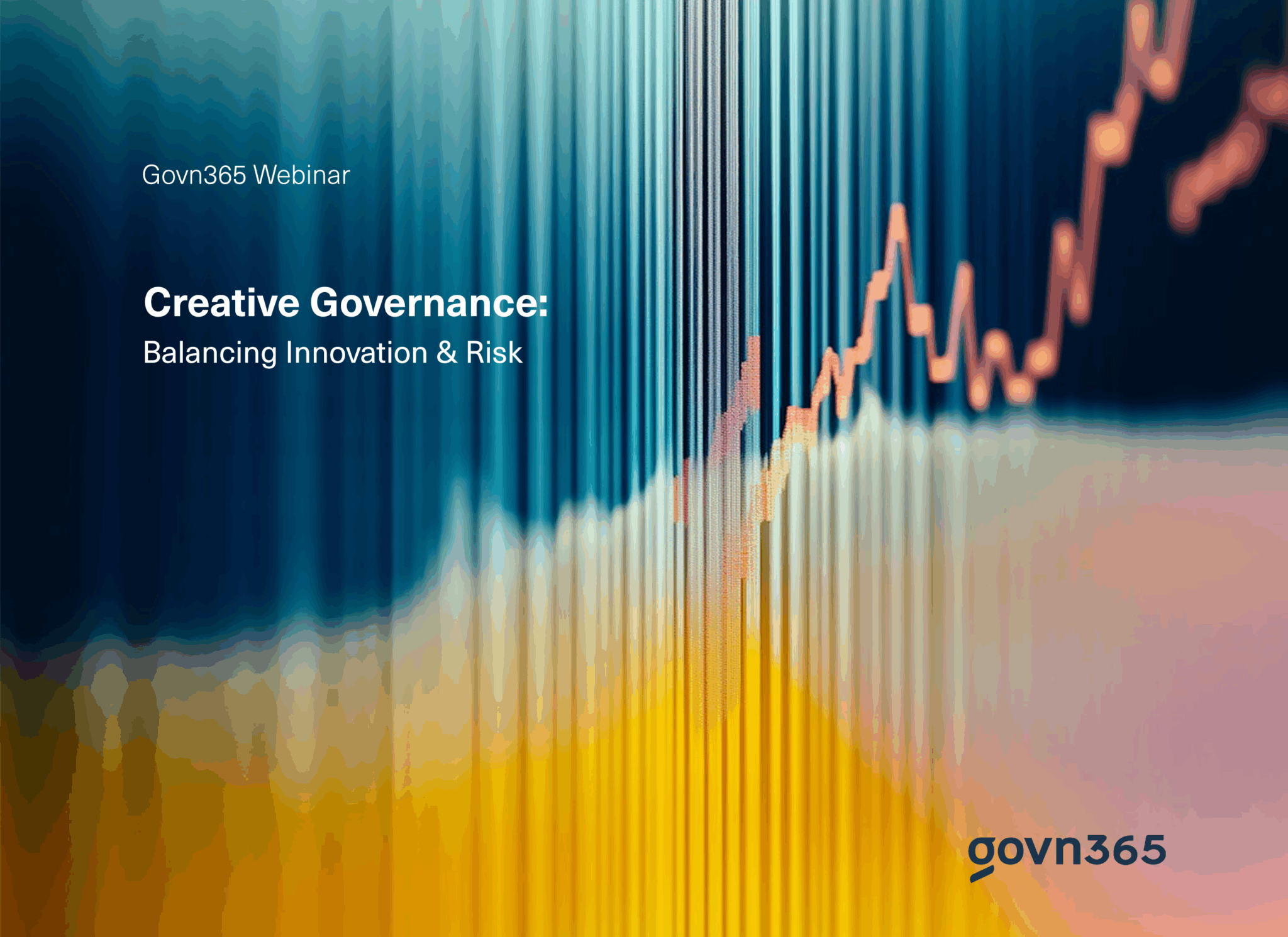 Creative Governance: Balancing Innovation and Risk - Govn 365